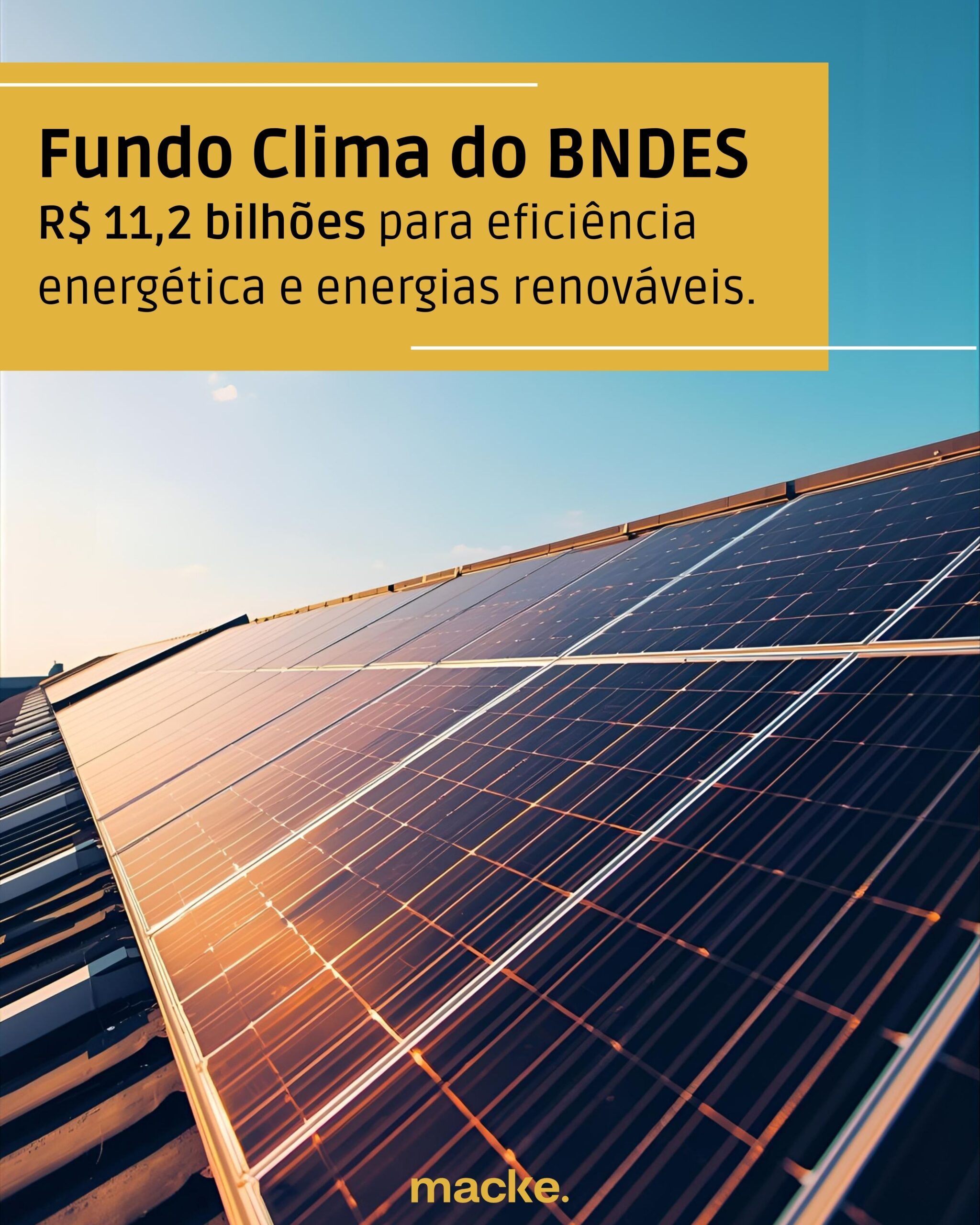 Fundo Clima: como acessar recursos do BNDES para projetos de eficiência ...